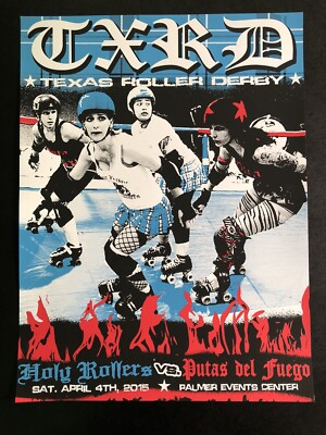 TXRD Texas Roller Derby Screen Printed Bout Poster - Limited Edition HR ...