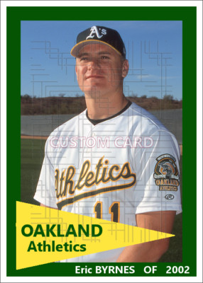 Eric Byrnes - 2002 Oakland Athletics - 2.5 x 3.5 custom card (blank ...