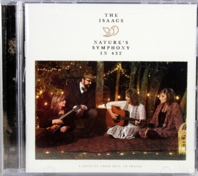 The Isaacs Nature's Symphony In 432 NEW CD Christian Southern Gospel ...