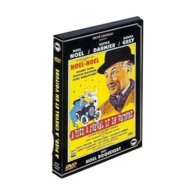 DVD A pied, à cheval et en voiture - Noël-Noël,Darry Cowl,Maurice ...