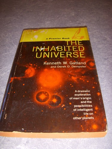 THE INHABITED UNIVERSE by KENNETH W. GATLAND, PREMIER BOOK #195, 2ND ...