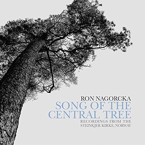 NAGORCKA / BAMFORD / HARRISON Song of the Central Tree (CD) (US IMPORT ...