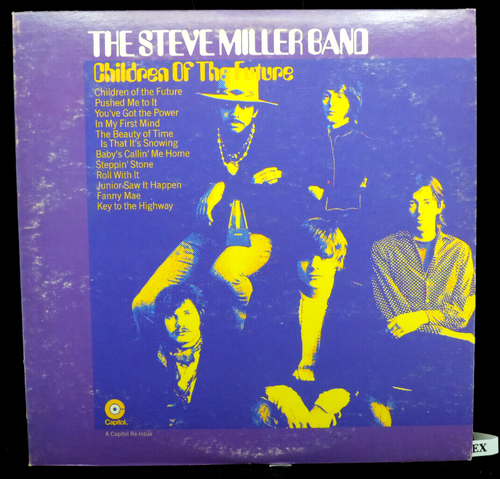 THE STEVE MILLER BAND Children Of The Future *EX/NM* LP CAPITOL SF-718 ...