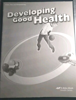 Abeka Developing Good Health Quiz And Test Worksheet Key 4th Grade Used ...
