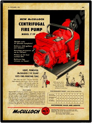 1952 McCulloch Centrifugal Fire Pumps NEW Metal Sign: Model 7 FP, Los ...
