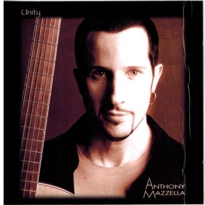 ANTHONY MAZZELLA - Unity (CD 2003) | eBay