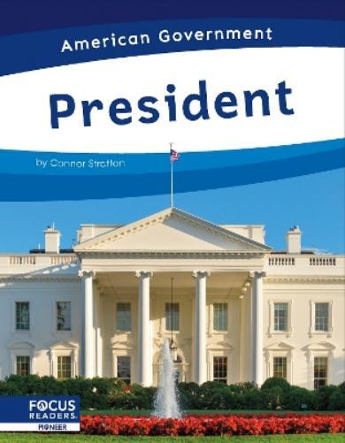 Connor Stratton President (Hardback) American Government (UK IMPORT ...