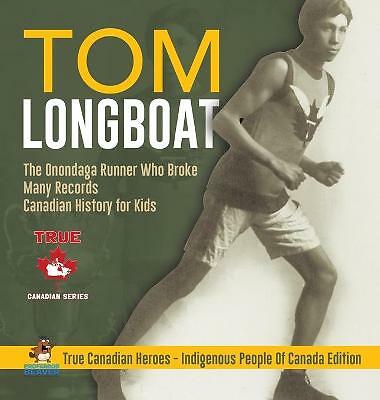 Tom Longboat - The Onondaga Runner Who Broke Many Records - Canadian ...