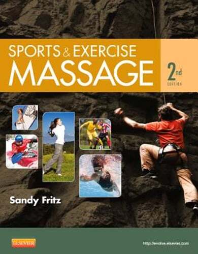 Sports & Exercise Massage: Comprehensive Care for Athletics, Fitness ...