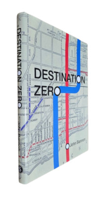Destination Zero by John Bannon - 2015 Chicago Squash Publishing ...