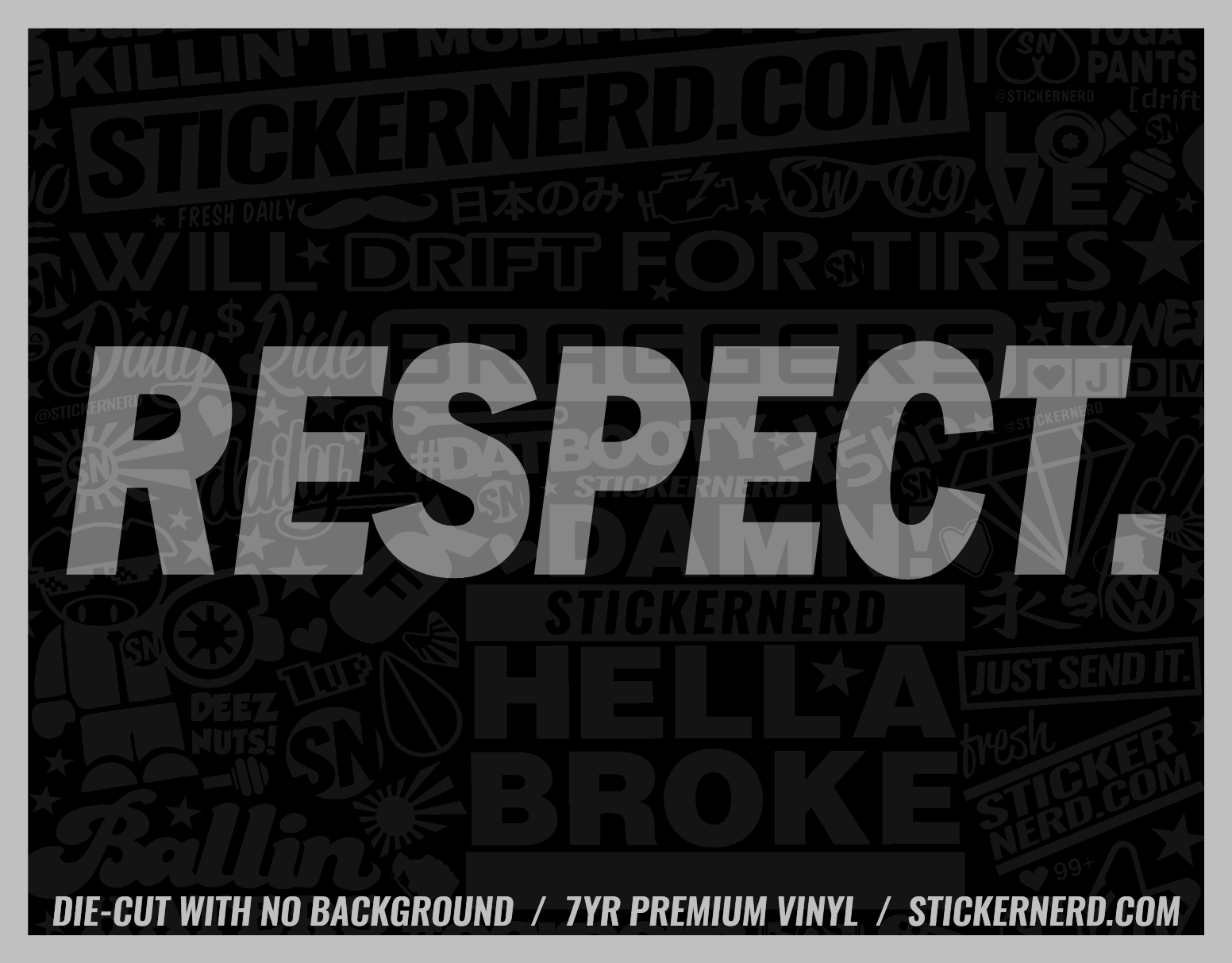 Respect Sticker - Vinyl Car Decals - Tuner Window Decal JDM KDM Cars ...