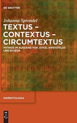 Textus - Contextus - Circumtextus (Narratologia). Sprondel 9783110310917 New