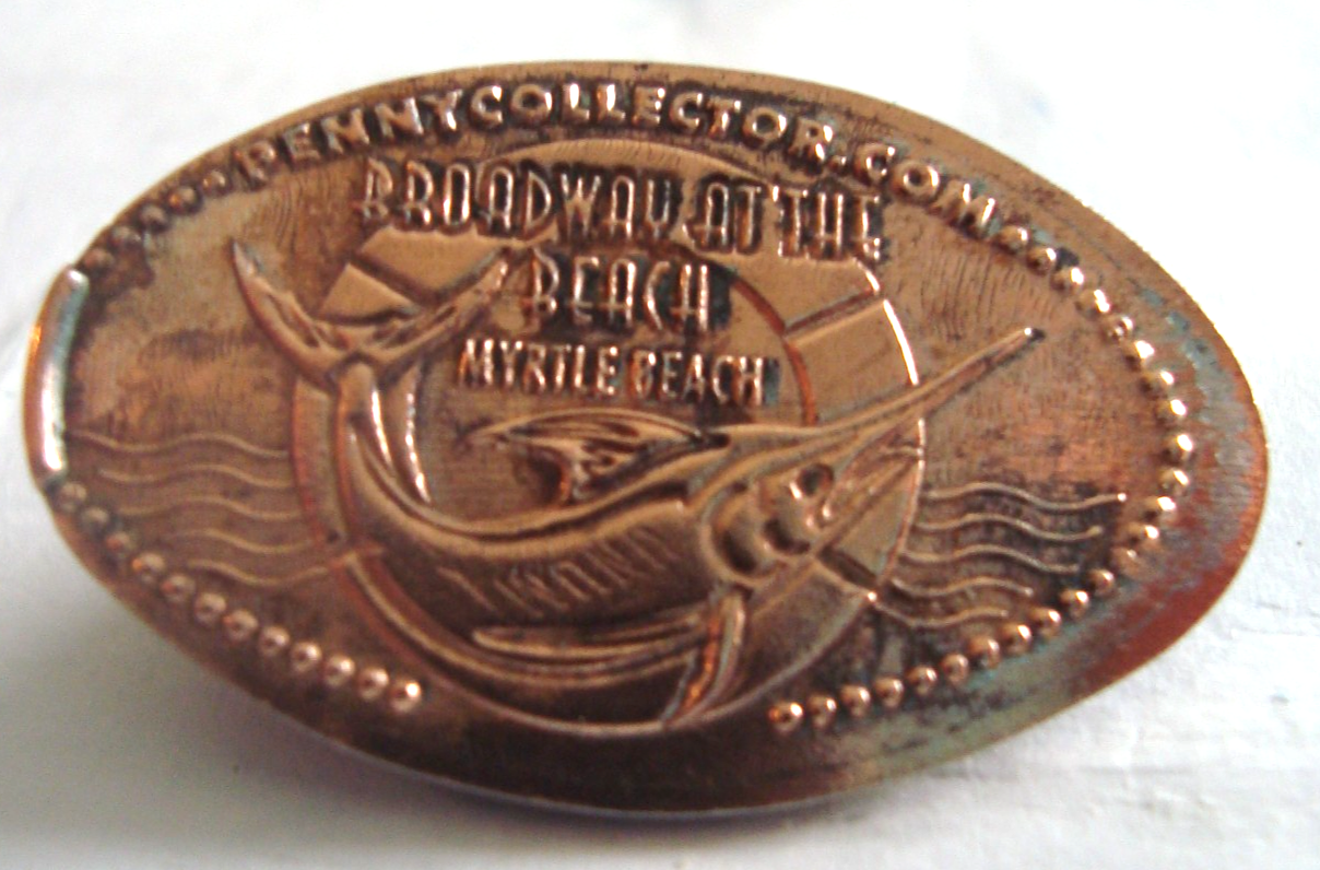 BROADWAY AT THE BEACH Myrtle Beach, SC - marlin -- elongated zinc penny ...