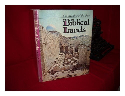 MOOREY, PETER ROGER STUART (1937-) Biblical lands 1975 First Edition ...