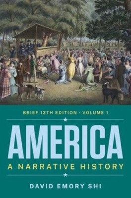 America: A Narrative History by David E. Shi [Mixed media product] | eBay