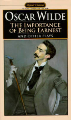 The Importance of Being Earnest and Other Plays: Salome; Lady Winde ...