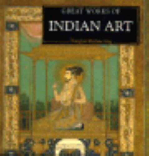 Great Works of Indian Art by Mannering, Douglas 9780765198969| eBay