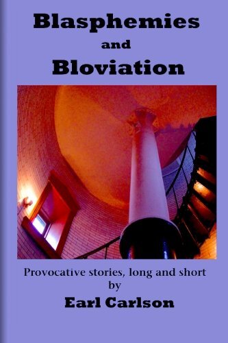 Blasphemies and Bloviation by Carlson New 9781419689765 Fast Free ...