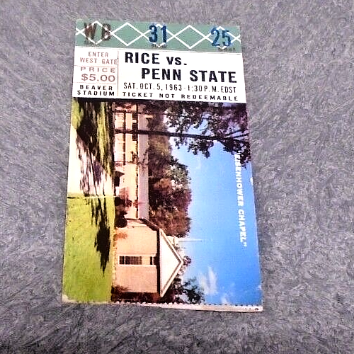 1963 NCAA FOOTBALL TICKET STUB PENN STATE LIONS VS RICE OWLS GOOD ...