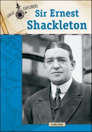 Sir Ernest Shackleton by Linda Davis (2009, Hardcover) for sale online ...
