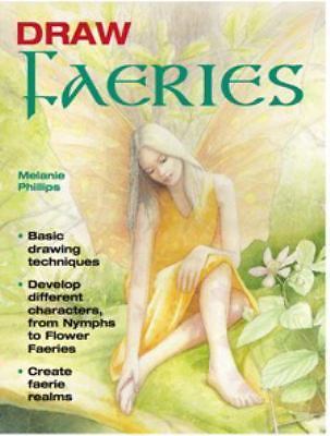 Draw Faeries : Basic Drawing Techniques - Develop Different Characters ...