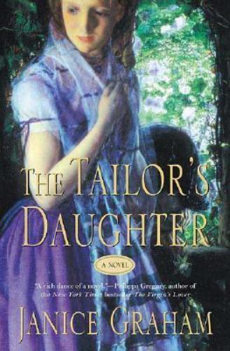The Tailor's Daughter: A Novel by Janice Graham 9780312349134| eBay