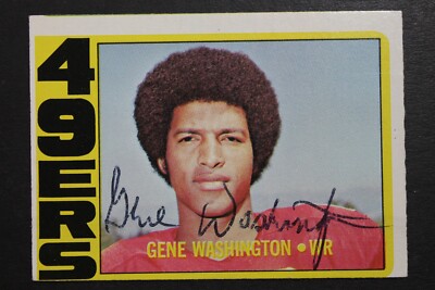 Gene Washington San Francisco 49ers Stanford 1972 Topps #90 Autographed ...