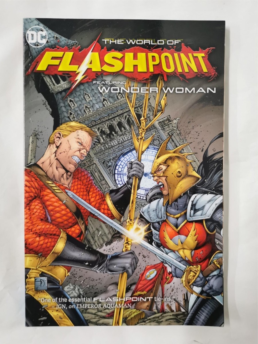 Wonder Woman Vs Aquaman Flashpoint GET TO THE FLASHPOINT: Week 3,