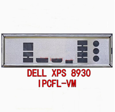 Shield I/O IO Backplate For DELL XPS 8930 IPCFL-VM Motherboard | eBay