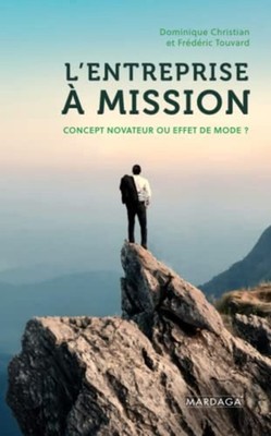L'entreprise à mission: Concept novateur ou effet de mode | Mardaga ...