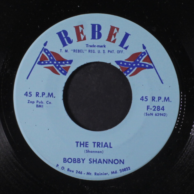 BOBBY SHANNON: my version of the blues / the trial REBEL 7" Single 45 ...