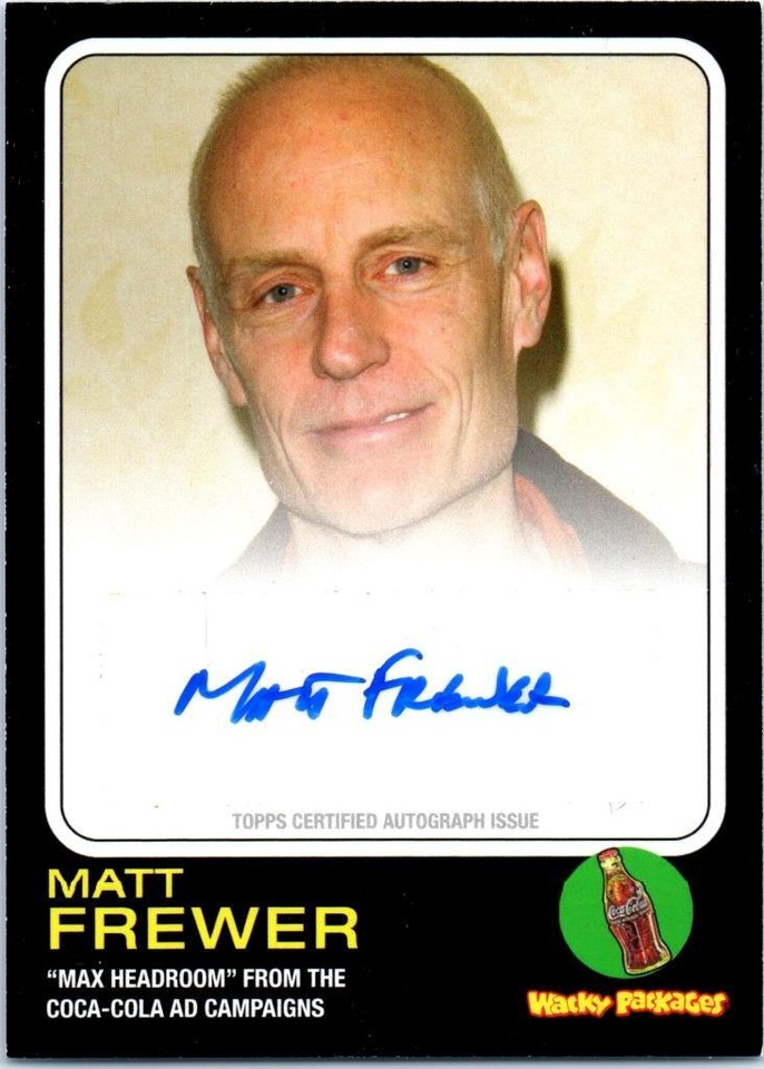 2013 WACKY PACKAGES ANS10 CELEBRITY AUTOGRAPH MAX HEADROOM COKE AD ...