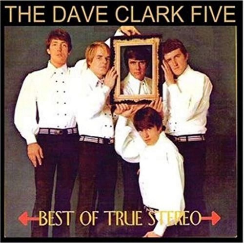 DAVE CLARK FIVE Best of True Stereo (CD) 23314948127 | eBay