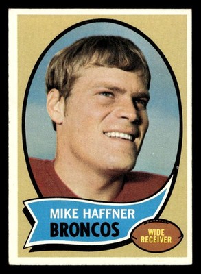 1970 Topps #14 Mike Haffner Ex-Mint RC Rookie Broncos ID:447113 | eBay