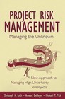 Managing the Unknown: A New Approach to Managing High Uncertainty and ...