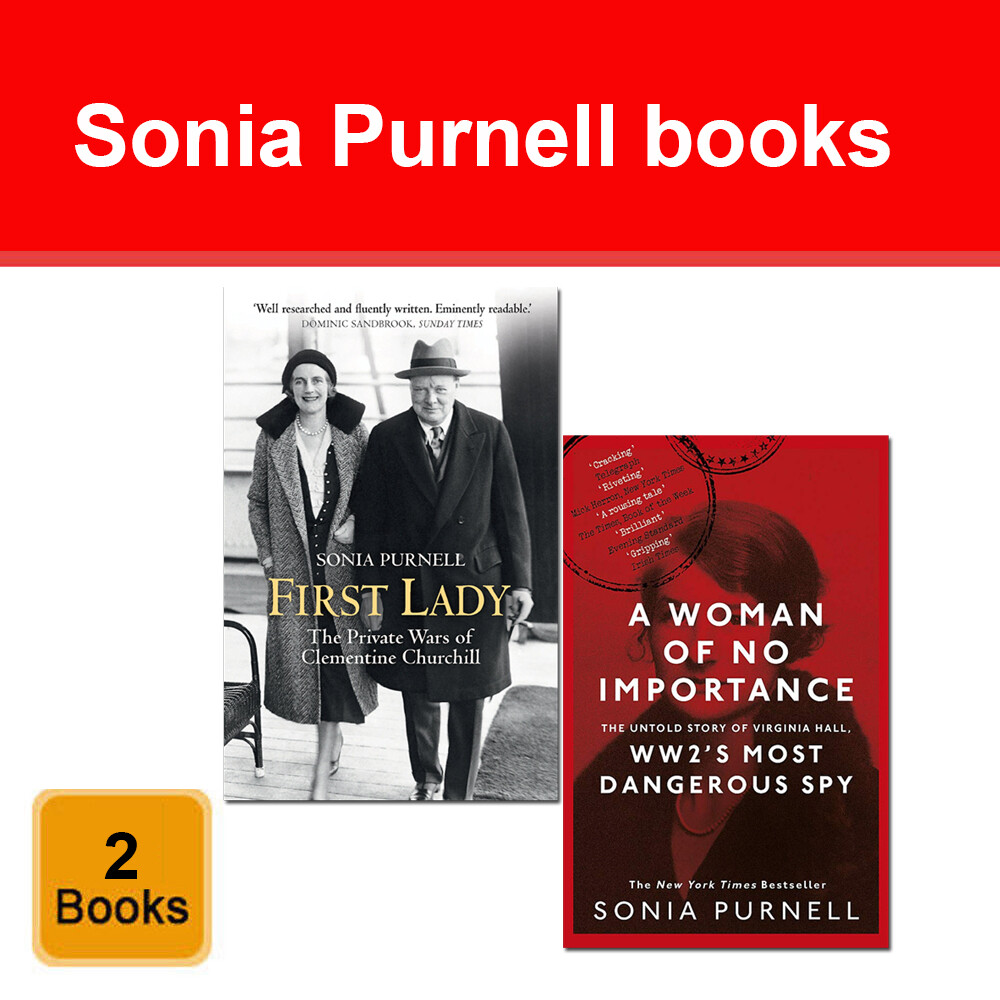 Sonia Purnell Collection 2 Books Set First Lady a Woman of No ...