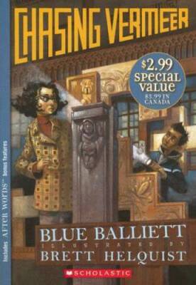 Chasing Vermeer (After Words) - Paperback By Balliett, Blue - GOOD ...