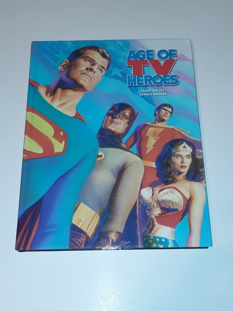Age of TV Heroes by George Khoury and Jason Hofius (2010, Hardcover ...