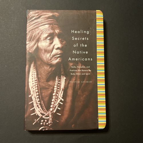 Healing Secrets Of The Native Americans By Porter Shimmer | eBay