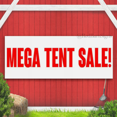 MEGA TENT SALE Advertising Vinyl Banner Sign Many Sizes DISCOUNT ...