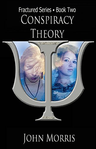 Conspiracy Theory: Book Two: Volume 2 (Fractured), Morris 9781910711019 ...