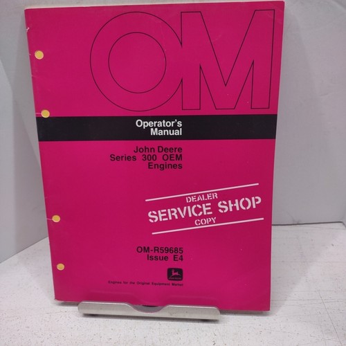 John Deere Series 300 OEM Engine Owner Operator Maintenance Manual ...