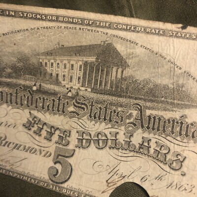 Confederate States currency $ 5 CSA CIVIL WAR Five dollars rare ...