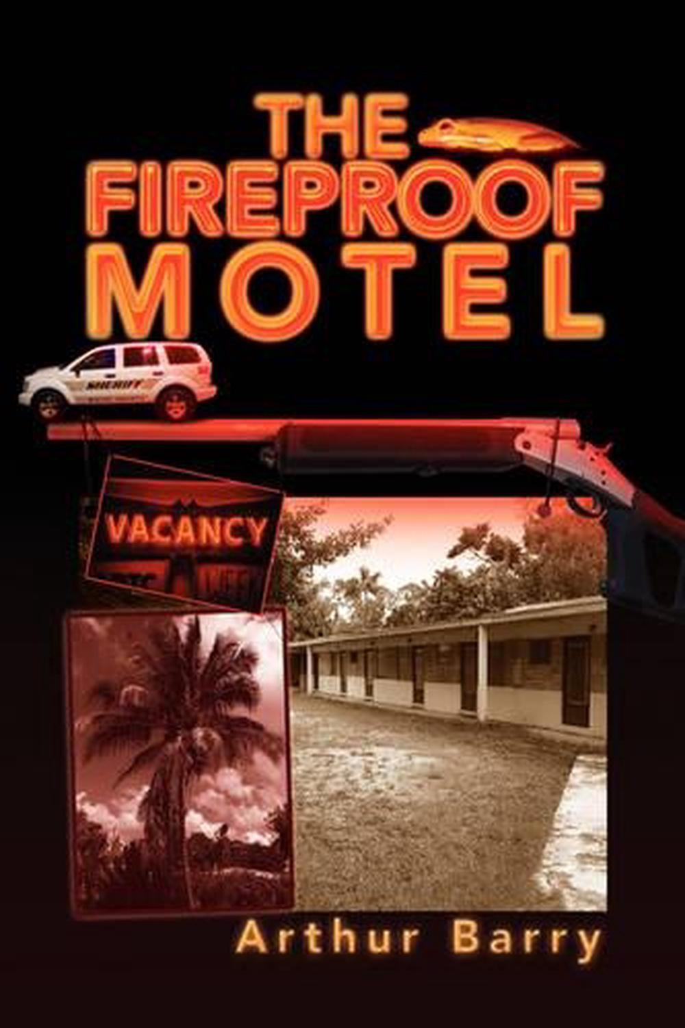 The Fireproof Motel by Arthur Barry (English) Hardcover Book ...