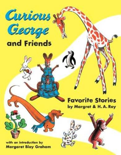 Curious George and Friends: Favorite Stories by Margret and H.A. Rey ...