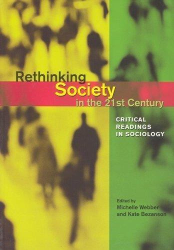Rethinking Society in the 21st Century : Critical Readings in Sociology ...