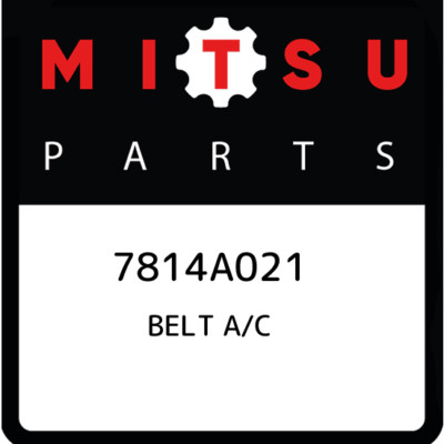 7814A021 Mitsubishi Belt a/c 7814A021, New Genuine OEM Part | eBay