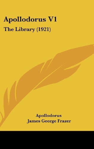 APOLLODORUS V1: THE LIBRARY (1921) - Hardcover **BRAND NEW ...