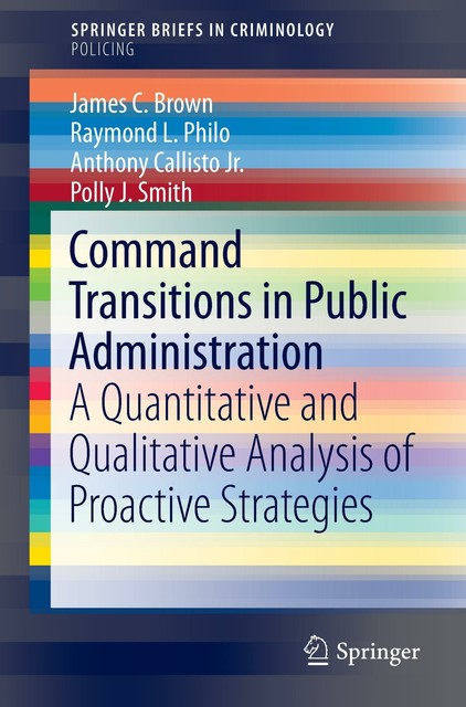 Command Transitions in Public Administration von James C. Brown (2016 ...