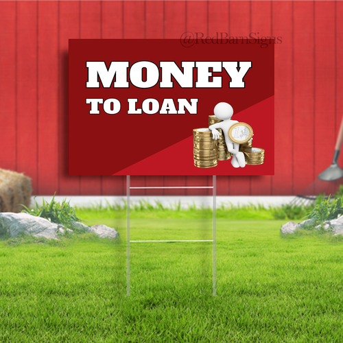 Money To Loan Indoor Outdoor Yard Sign | eBay
